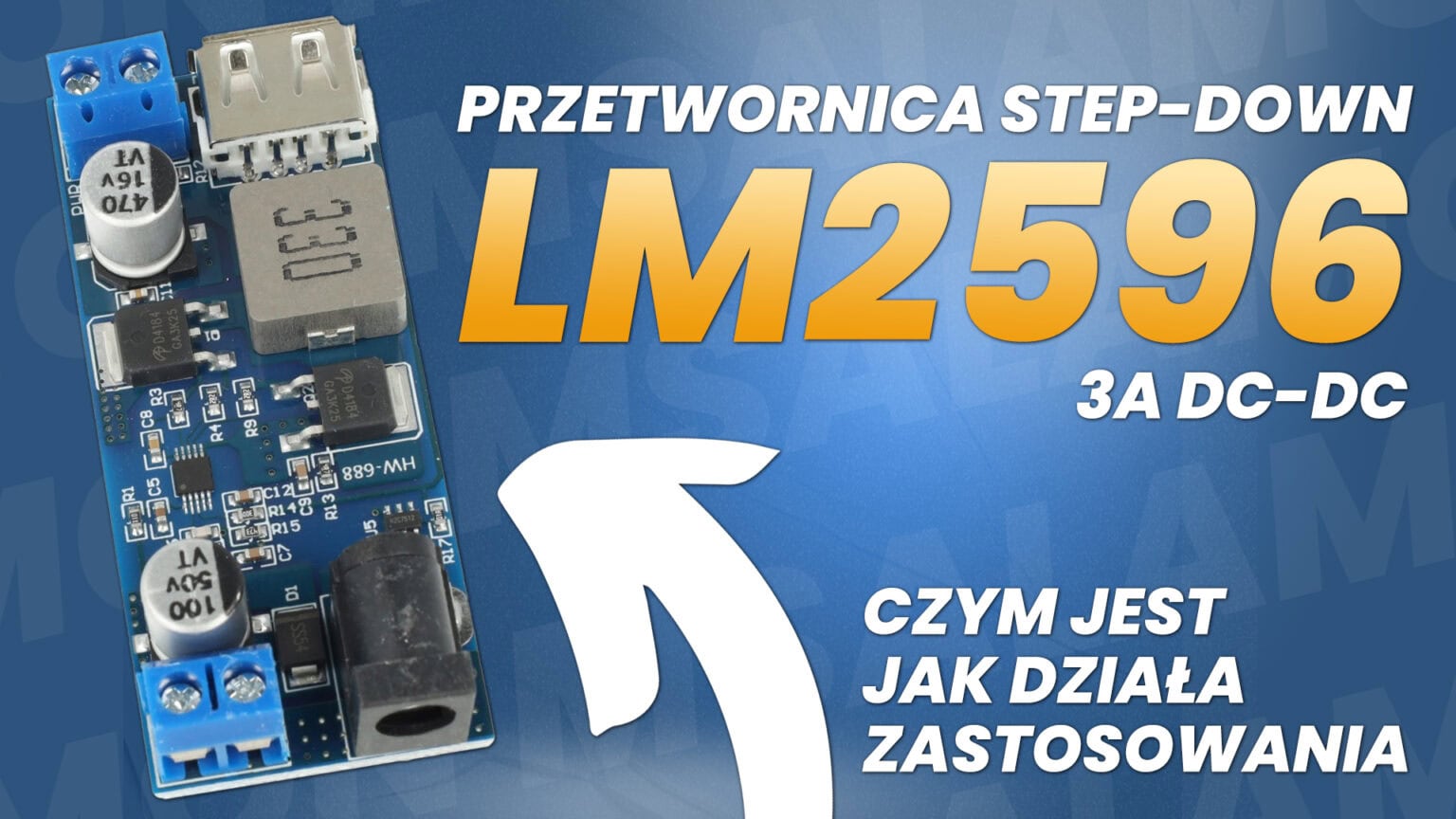 Przetwornica step-down LM2596 3A DC-DC - czym jest, jak działa i ...